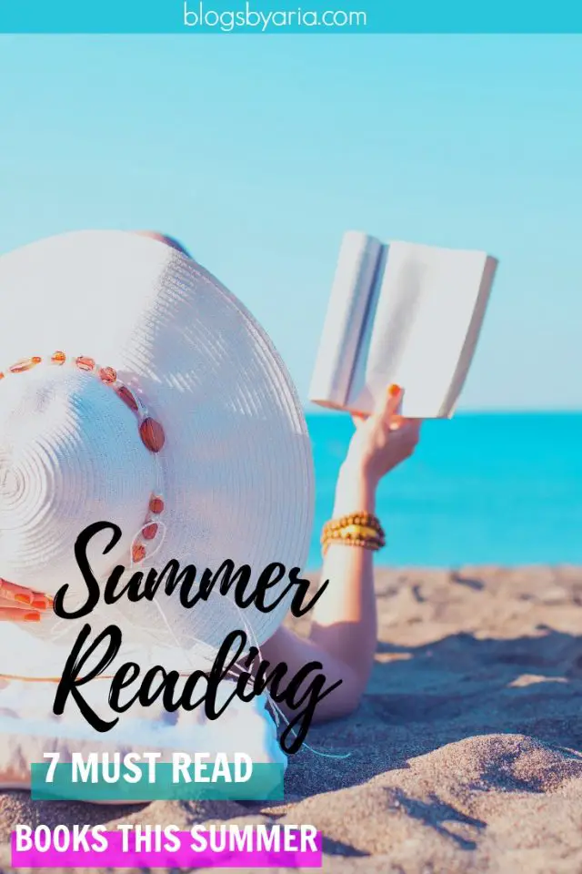 7 Books You Must Read This Summer - Blogs by Aria